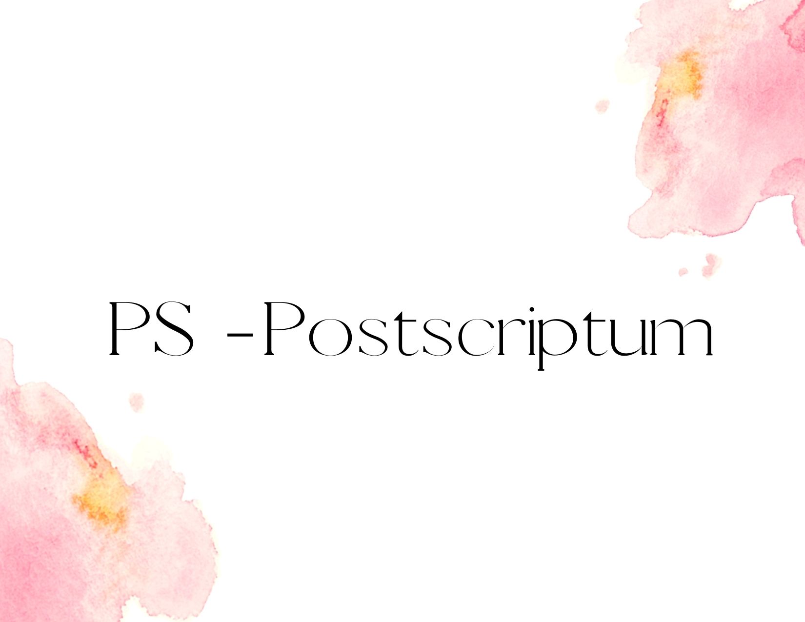 What Does PS Mean BusinessWritingBlog What Does PS Mean BusinessWritingBlog